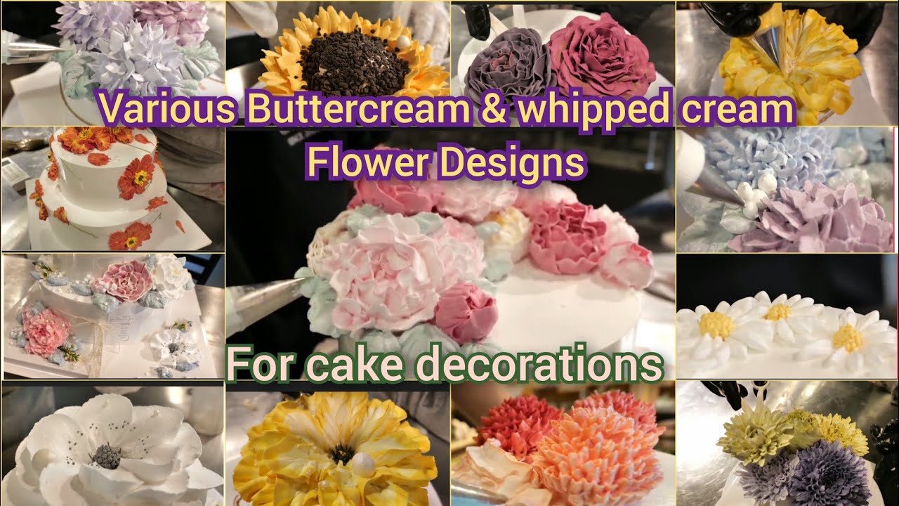 Various Buttercream & Whipped Cream Flower Designs 🌼🌸for cake ...