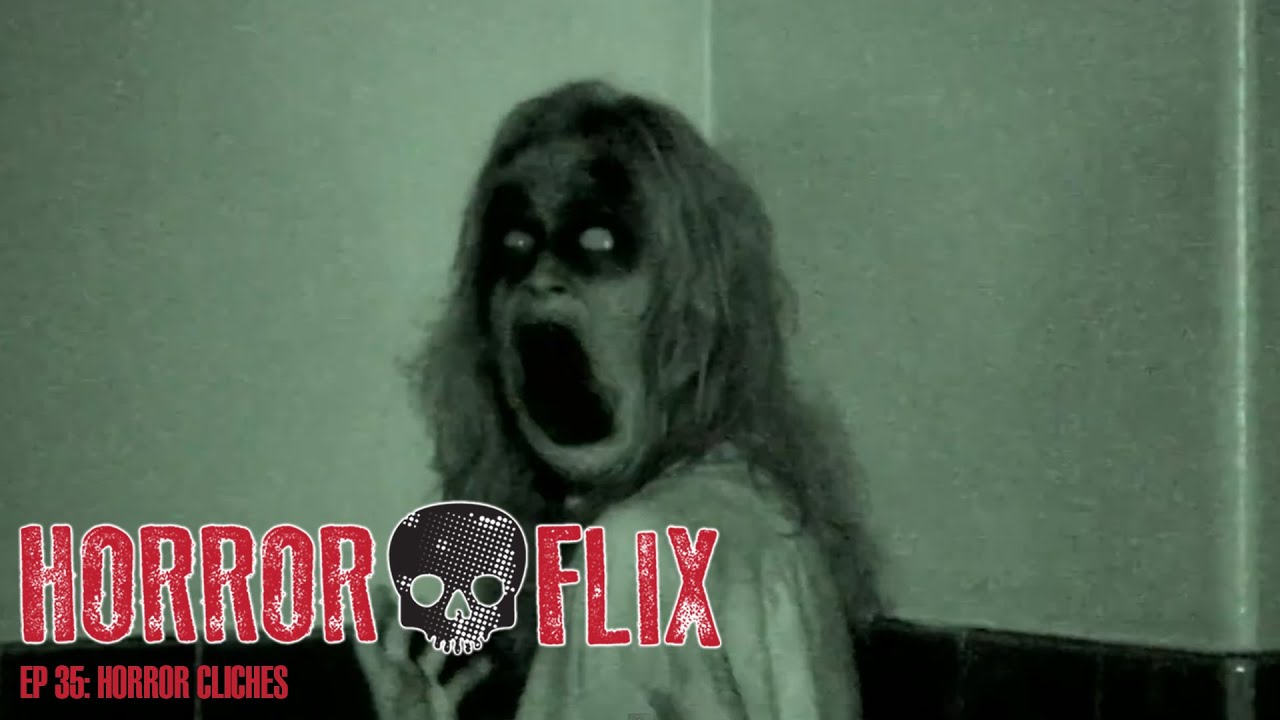 HorrorFlix - Ep #35: Horror Cliches - YouTube