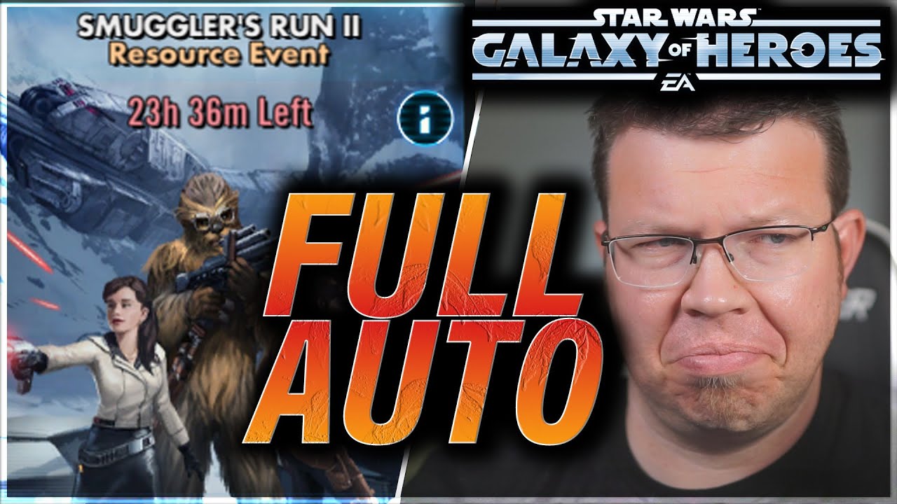 SMUGGLER'S RUN II FULL AUTO GUIDE: SUPER EASY #swgoh #galaxyofheroes ...