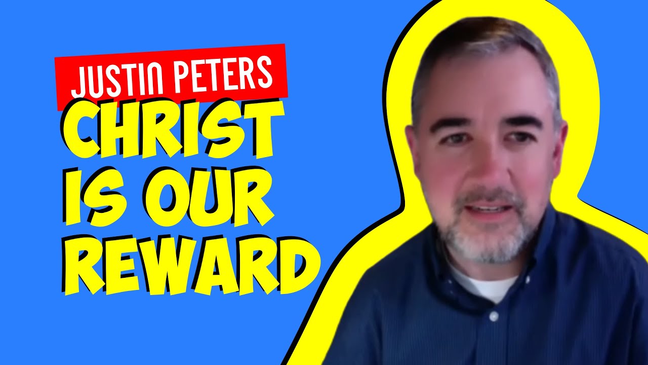 Justin Peters: Christ is Our Reward - YouTube