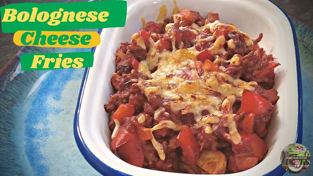 Bolognese Cheese Fries #howtocook #markshomekitchen - YouTube