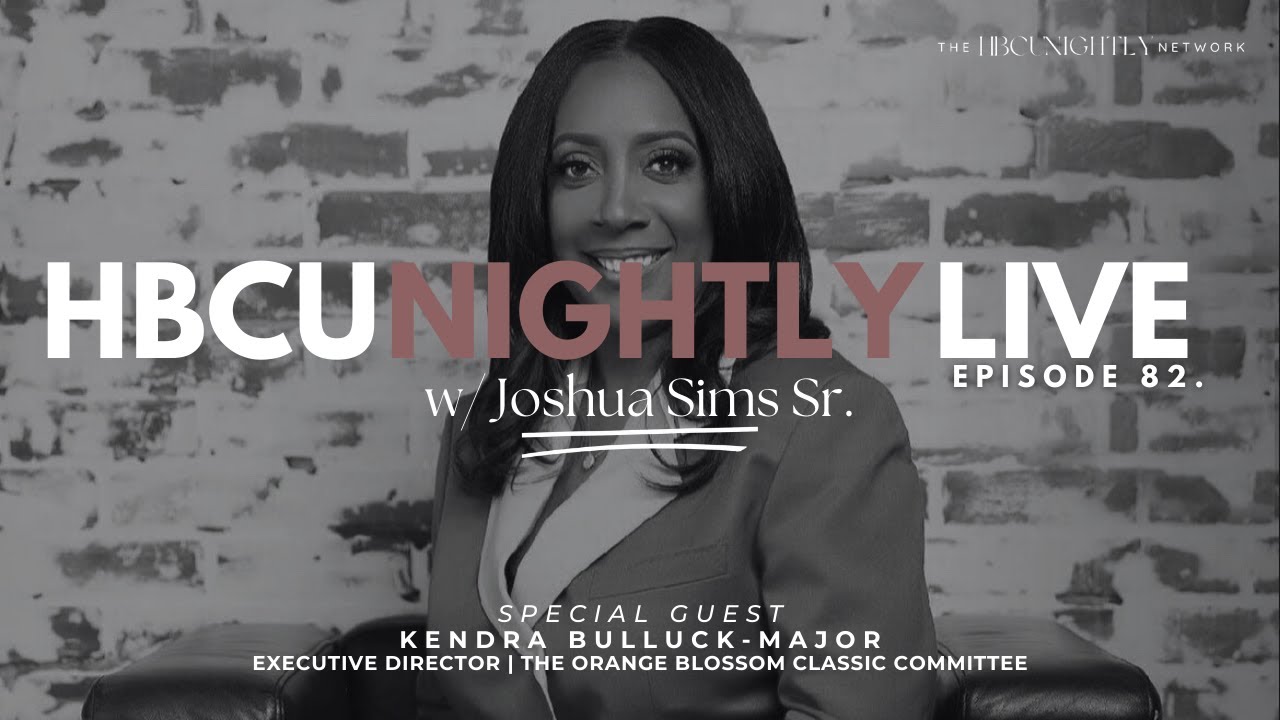 #HBCUNightly Live w/ Joshua Sims Sr | Season 2 | Ep. 82 - YouTube