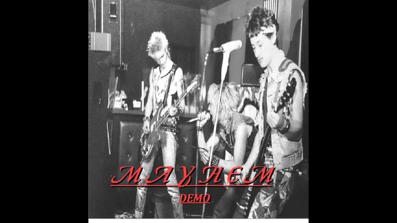 MAYHEM : Demo : UK Punk Demos - YouTube