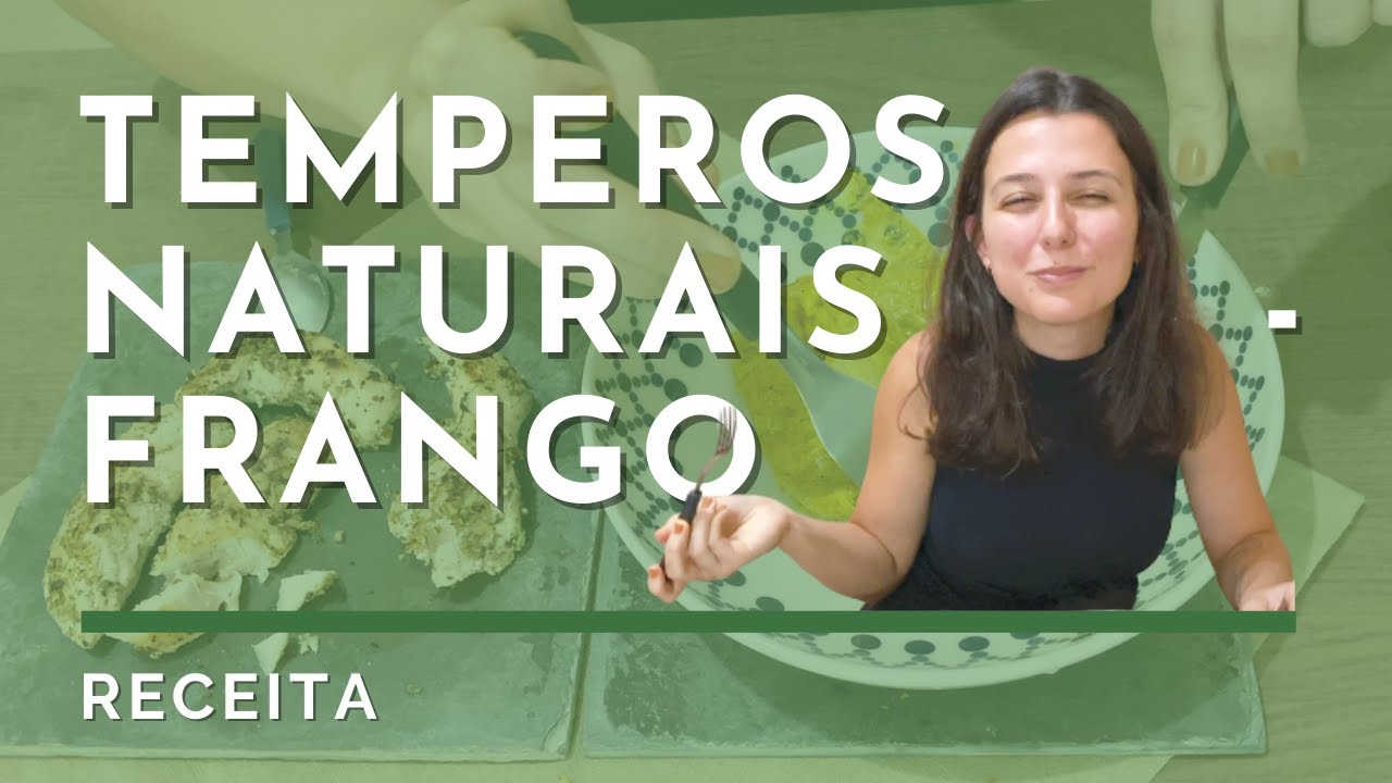2 formas de temperar o frango com temperos naturais! - YouTube