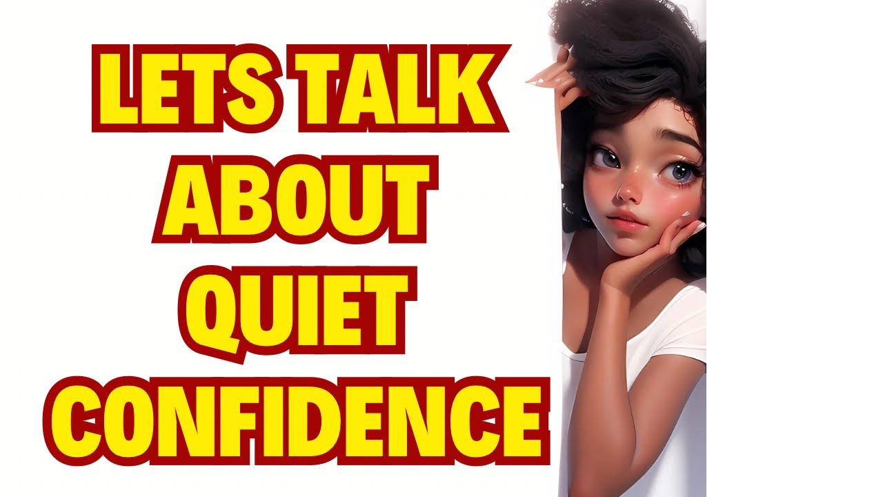 WHAT IS QUIET CONFIDENCE ?(Retro Talks Ep:25) - YouTube