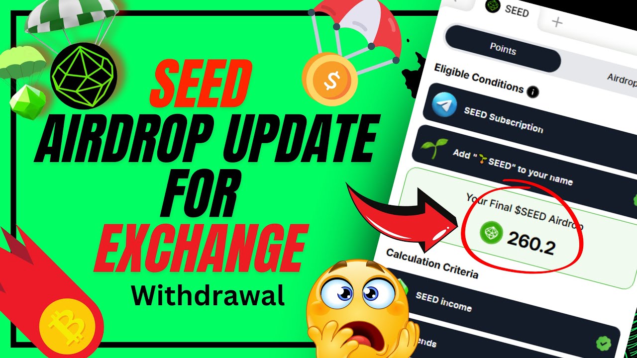 Seed Airdrop Update: How to Withdraw in Exchange Fast! - AirdropMan ...