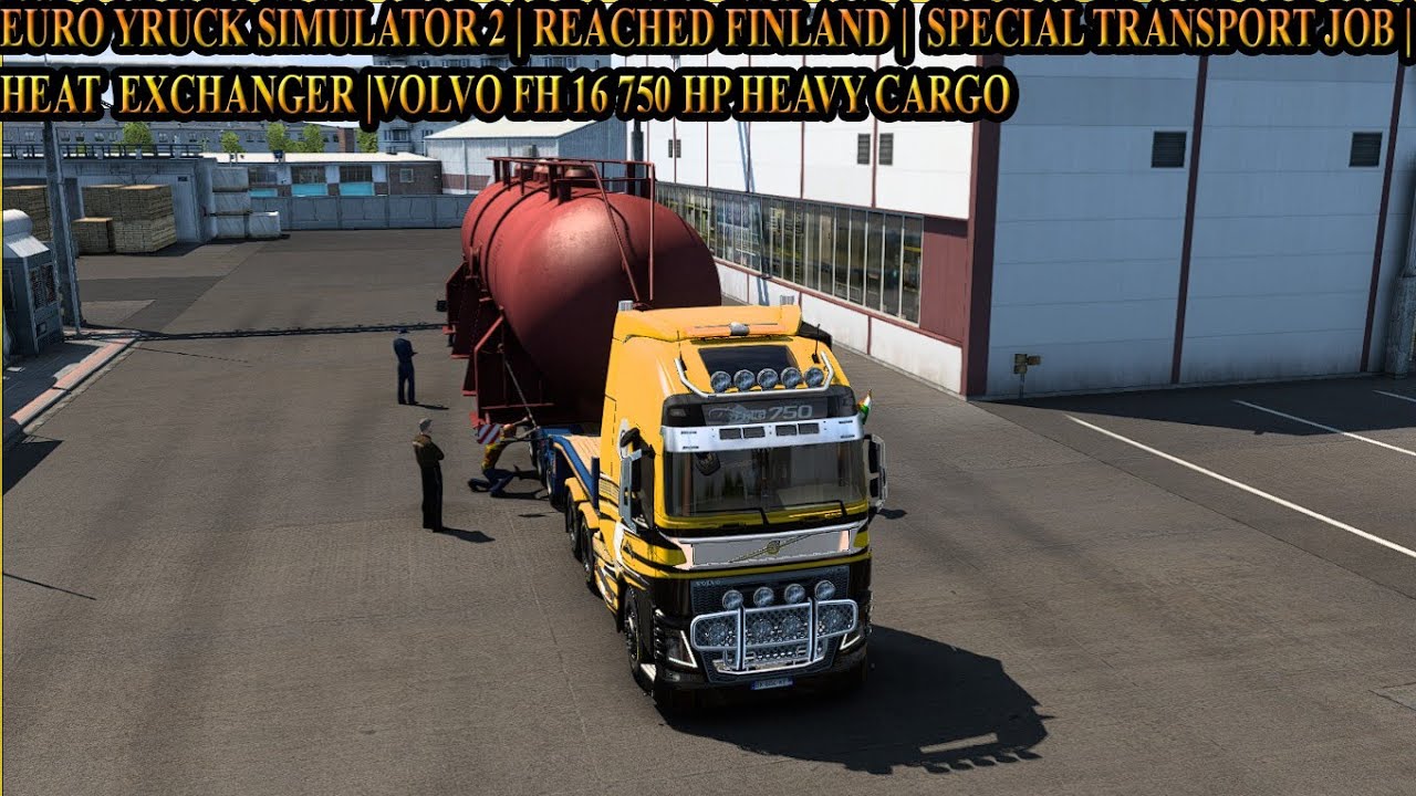 EURO TRUCK SIMULATOR 2 |REACHED FINLAND |SPECIAL TRANSPORT JOB PROGRESS ...