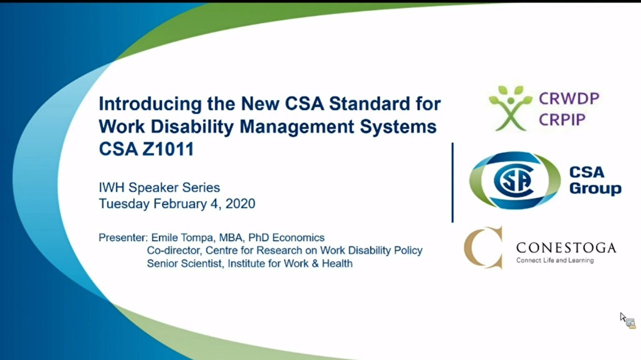 Introducing the new CSA standard for work disability management systems ...