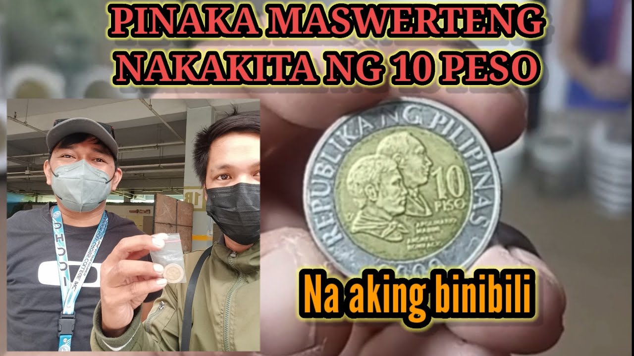 PINAKA MAHAL NA 10 PESOS NA BINIBILI KO | SALAMAT SA SELLER FROM TARLAC ...