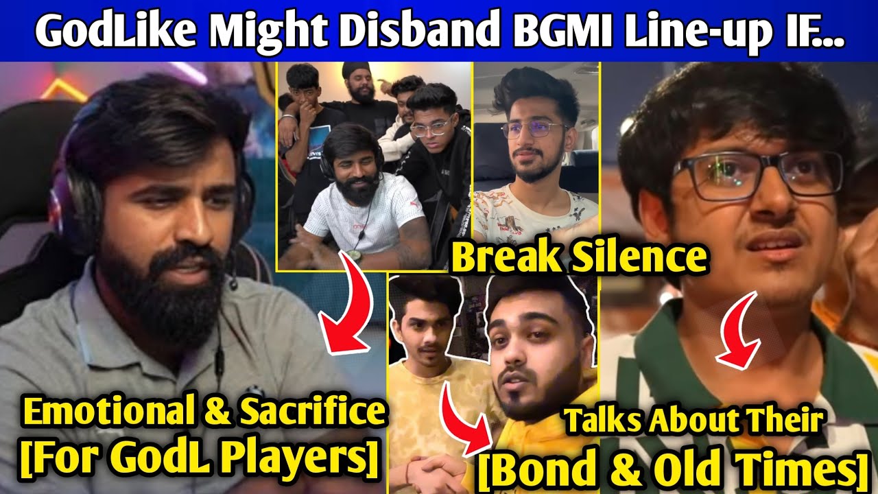 GodLike BGMI LINE-UP Disband If - Ghatak Reply & Emotional Due to GodL ...