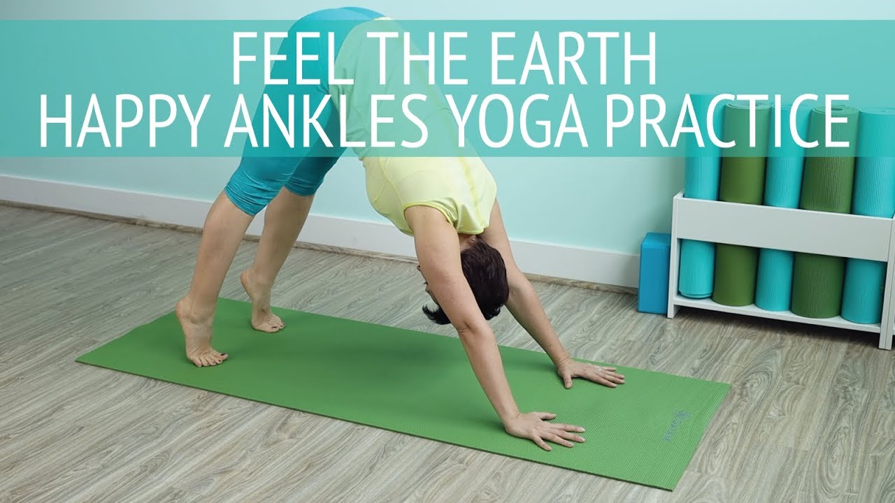 Feel the earth: Happy ankles yoga practice - YouTube
