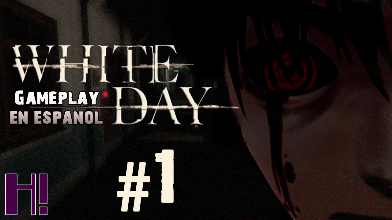 White Day [P1] - Gameplay en español - YouTube