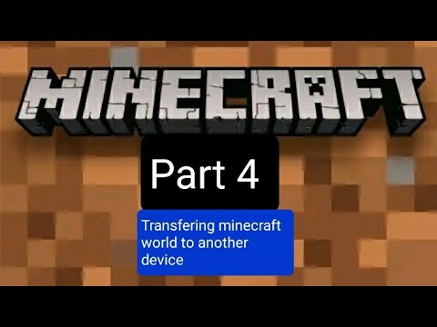 How to transfer minecraft world to another device || Part 4 || Ramiz ...