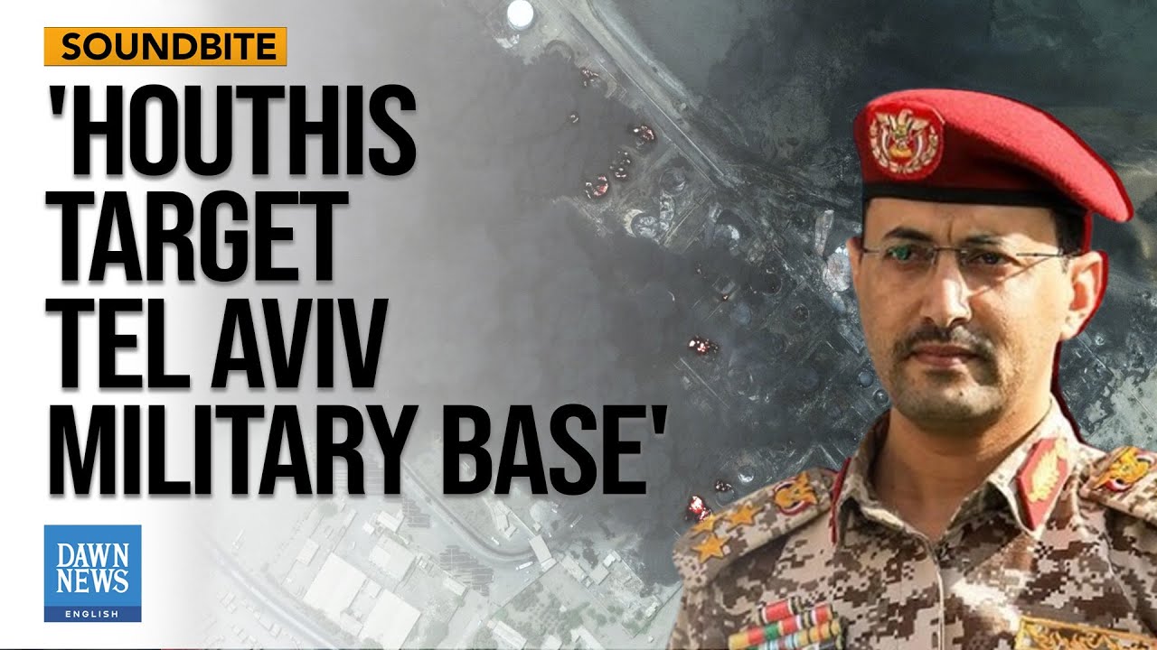 Yemen’s Houthis say targeted military base in Tel Aviv | Dawn News ...