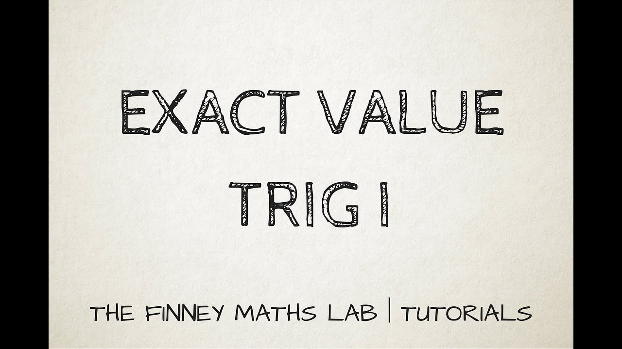 Exact Value Trig I - YouTube