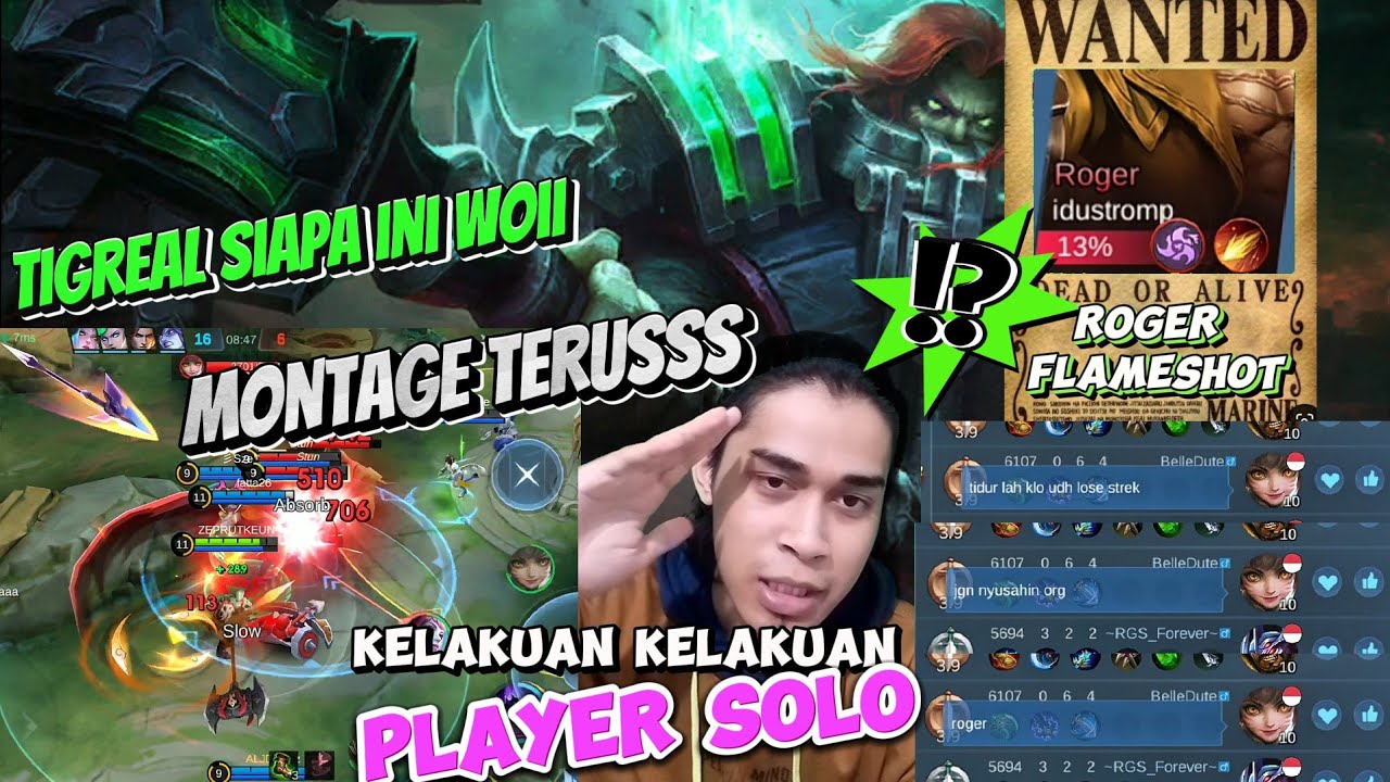 SOLO RANK TERIZLA! TIGREAL MONTAGE TERUS! ROGER FLAMESHOT! WAN WAN DI ...
