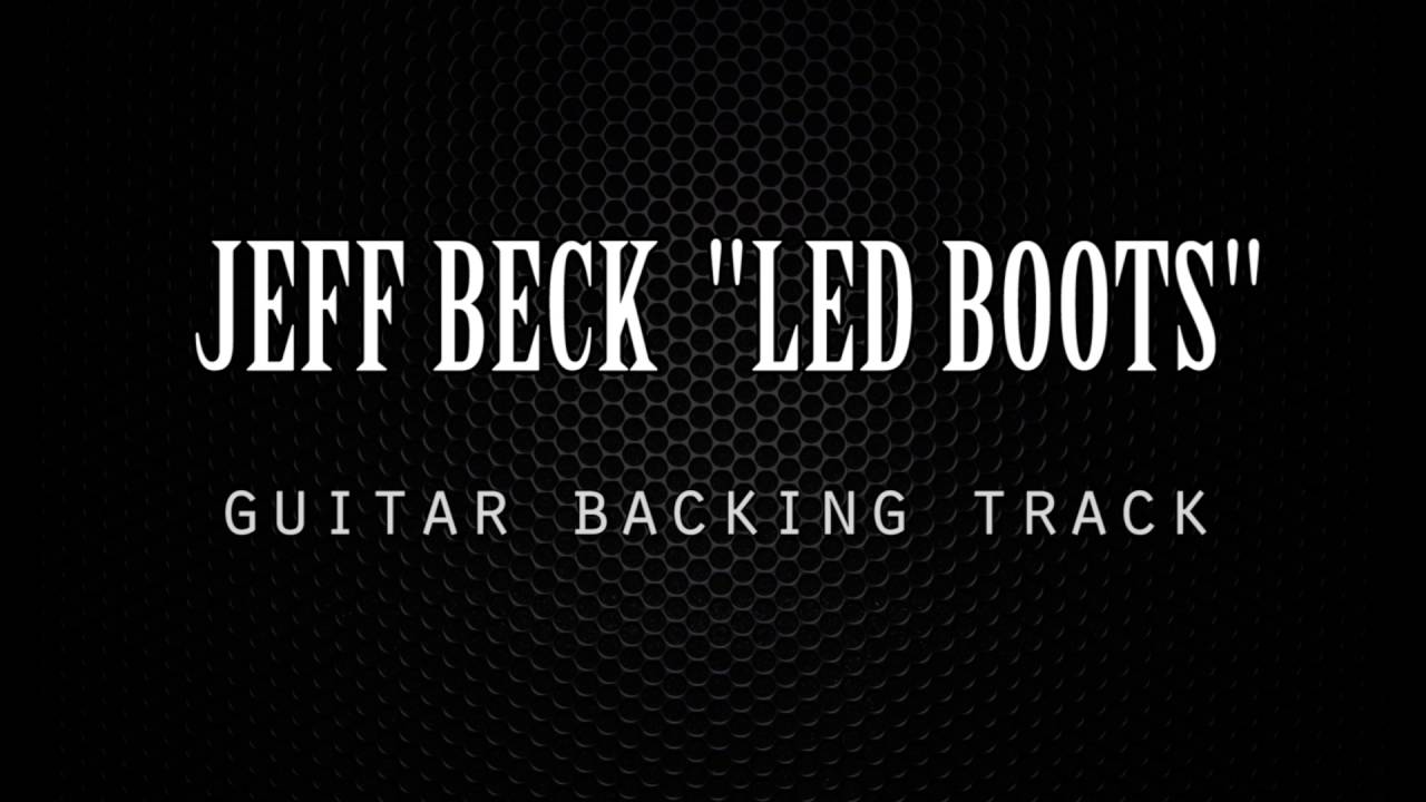 JEFF BECK "Led Boots" guitar backing track - YouTube