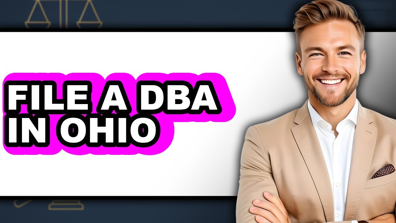 How to File a DBA in Ohio - Easy Guide - YouTube