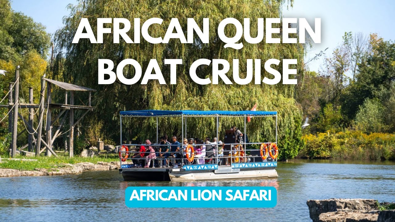 African Lion Safari - African Queen Boat Cruise - YouTube