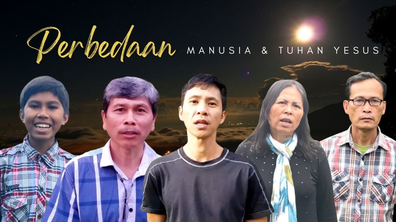 Grup #4 - Perbedaan Manusia & Tuhan Yesus - YouTube