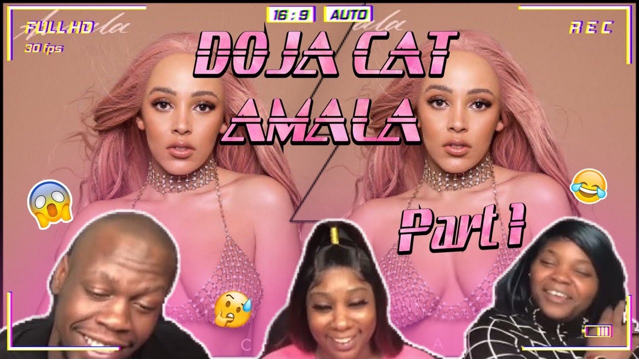 👀👀👀 | DOJA CAT 🐱 | AMALA ALBUM PART 1 | REACTION | SUBSCRIBERS REQUEST ...