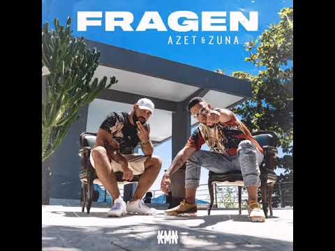 Azet & Zuna Fragen (Official Audio)