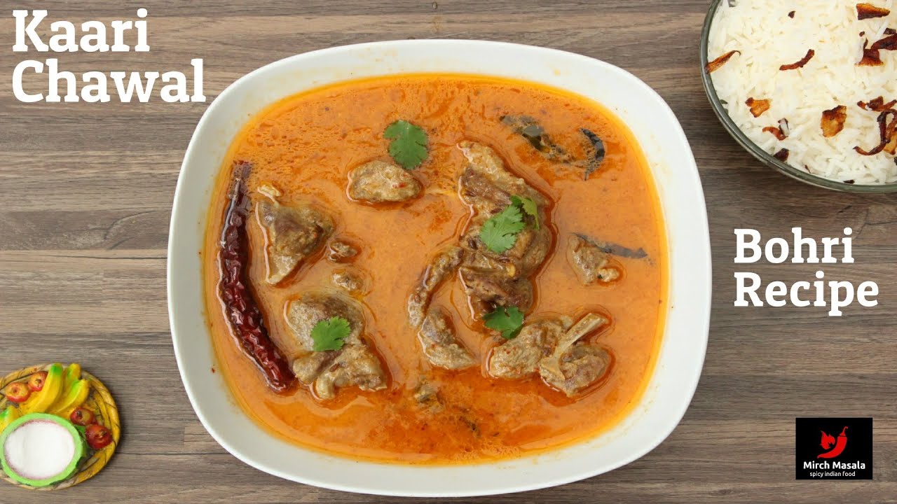 kaari chawal bohra recipe | kaari with kaari masala recipe | kaari ...