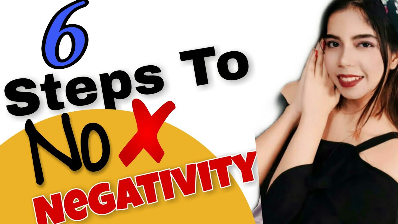 6 Steps To Get Rid of Negative Emotions - YouTube