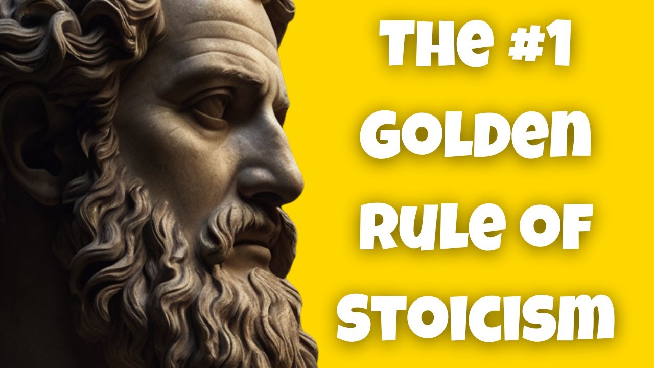 The #1 Golden Rule of Stoicism 🌟 - YouTube