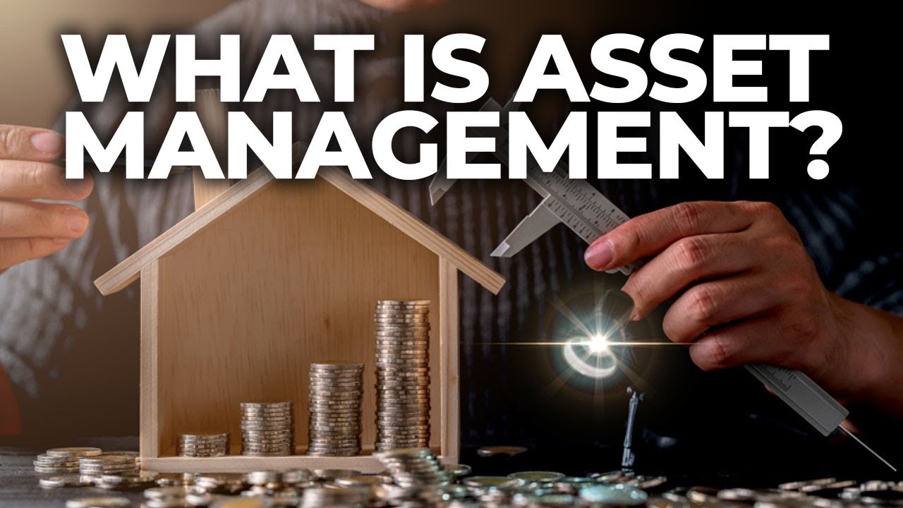 What is Asset Management? - YouTube