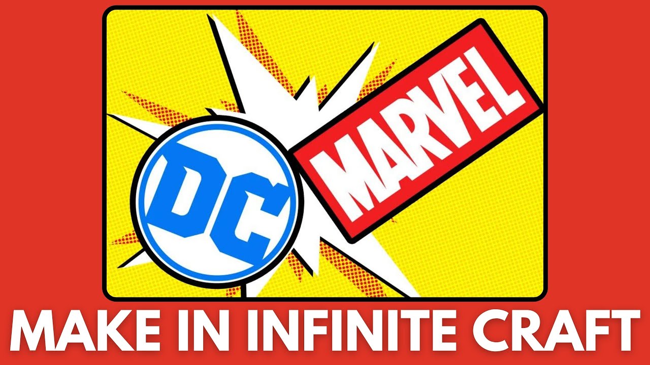 How to Make DC & MARVEL in Infinite Craft (Easy Steps 2024) - YouTube