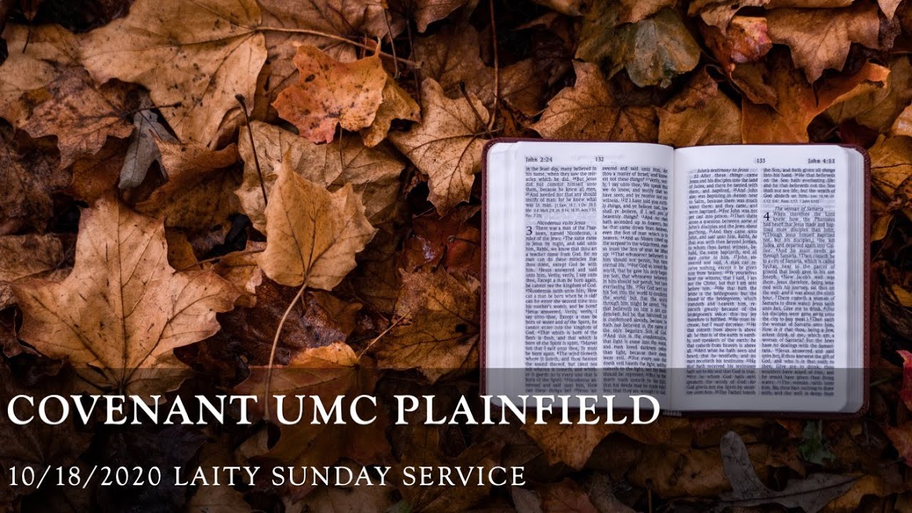 10/25/2020 Sunday Worship Service at Covenant UMC Plainfield - YouTube