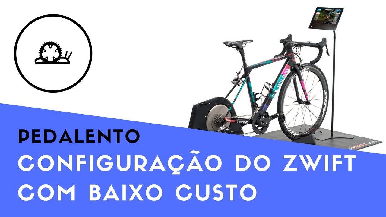 ZWIFT: Setup com baixo custo + 1° Orlo Bike Ride | PEDALENTO - YouTube