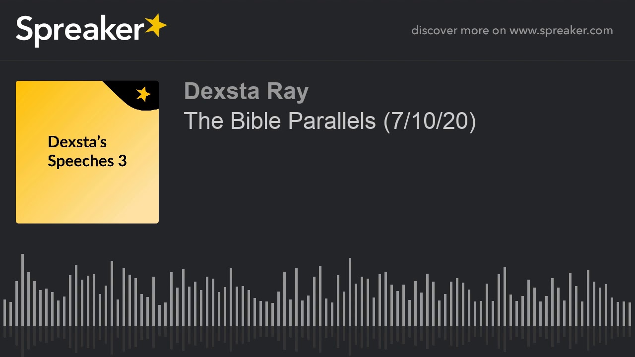 The Bible Parallels (7/10/20) - YouTube