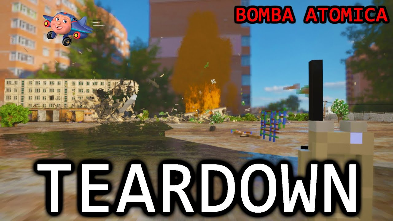 TEARDOWN CON MODs Y BOMBA ATOMICA!! → Teardown #5 - YouTube