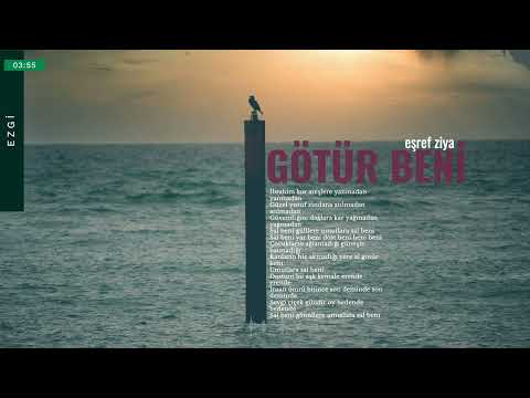 Al Götür Beni - Eşref Ziya