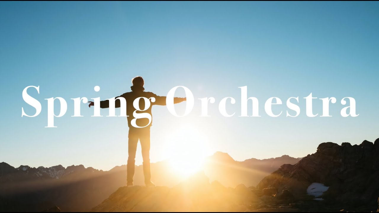 [𝗦𝗽𝗿𝗶𝗻𝗴 𝗠𝘂𝘀𝗶𝗰] 그 안에 잠든 꿈이 너를 깨워 | 가슴 벅차오르는 Orchestra | Spring Orchestra ...