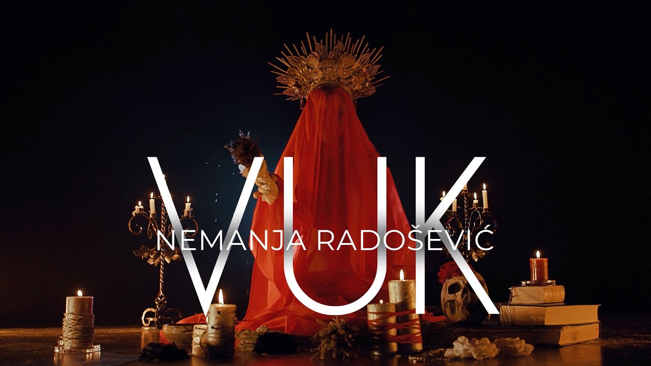 NEMANJA RADOŠEVIĆ - VUK (OFFICIAL VIDEO) - YouTube