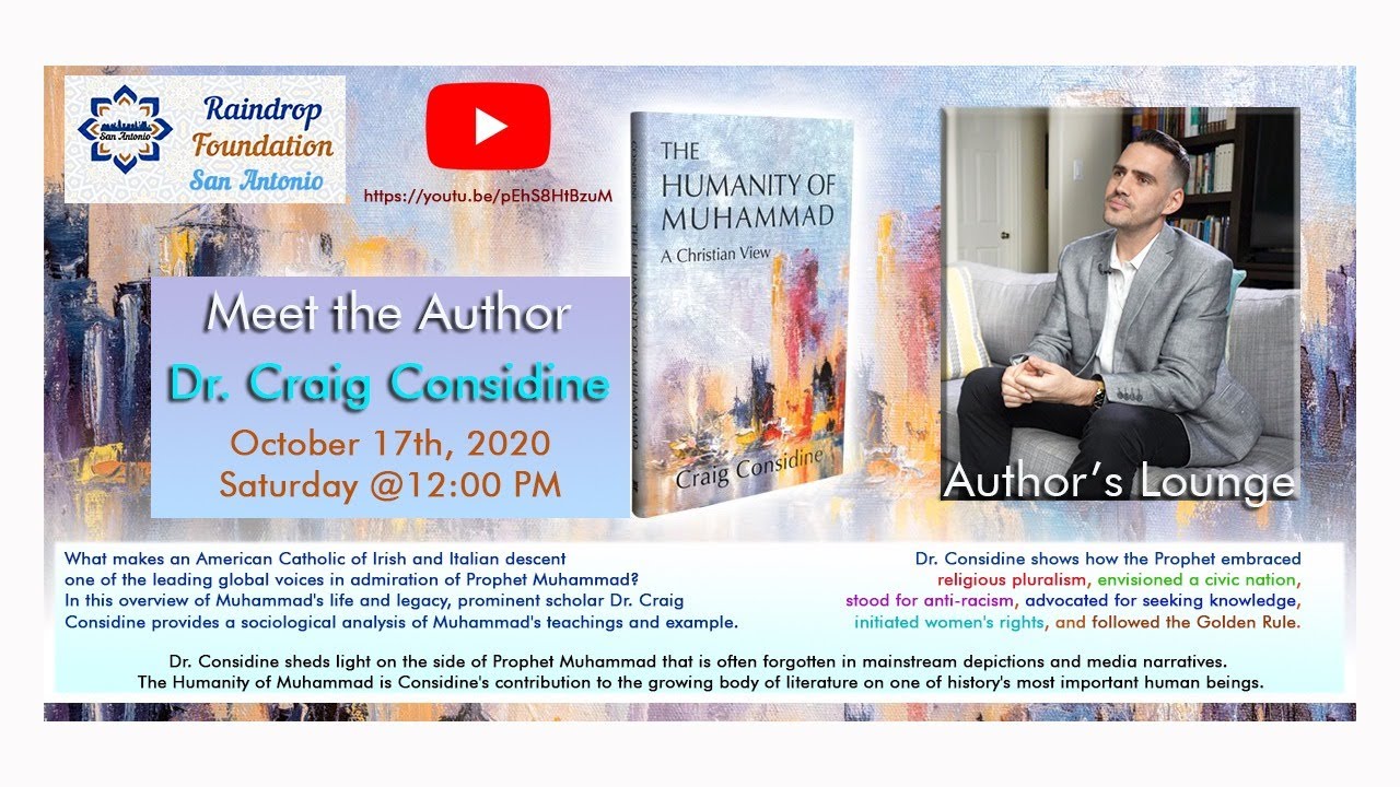 Meet the Author of "The Humanity of Muhammad" - Dr. Craig Considine ...