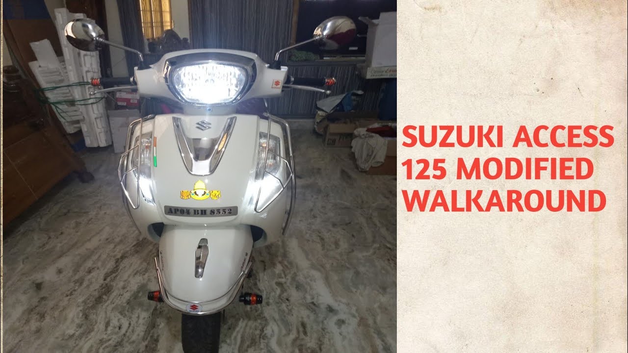Suzuki access 125 modified walk around | modified | upputuru venkatesh ...