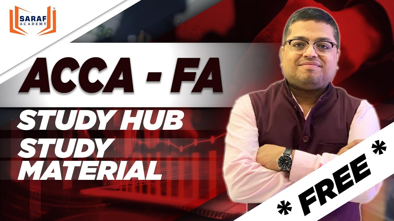 ACCA - FA | 2023 | ACCA STUDY HUB | FREE STUDY MATERIAL - YouTube