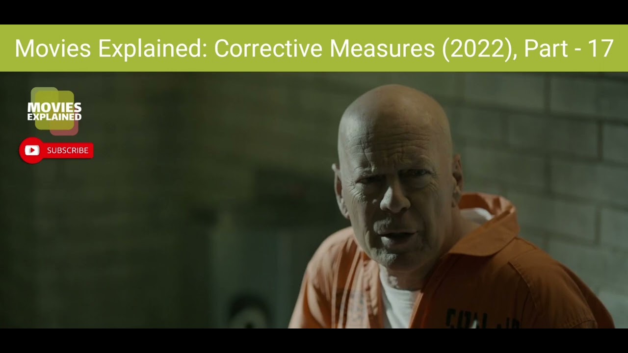 Movies Explained: Corrective Measures (2022), Part - 17 - YouTube
