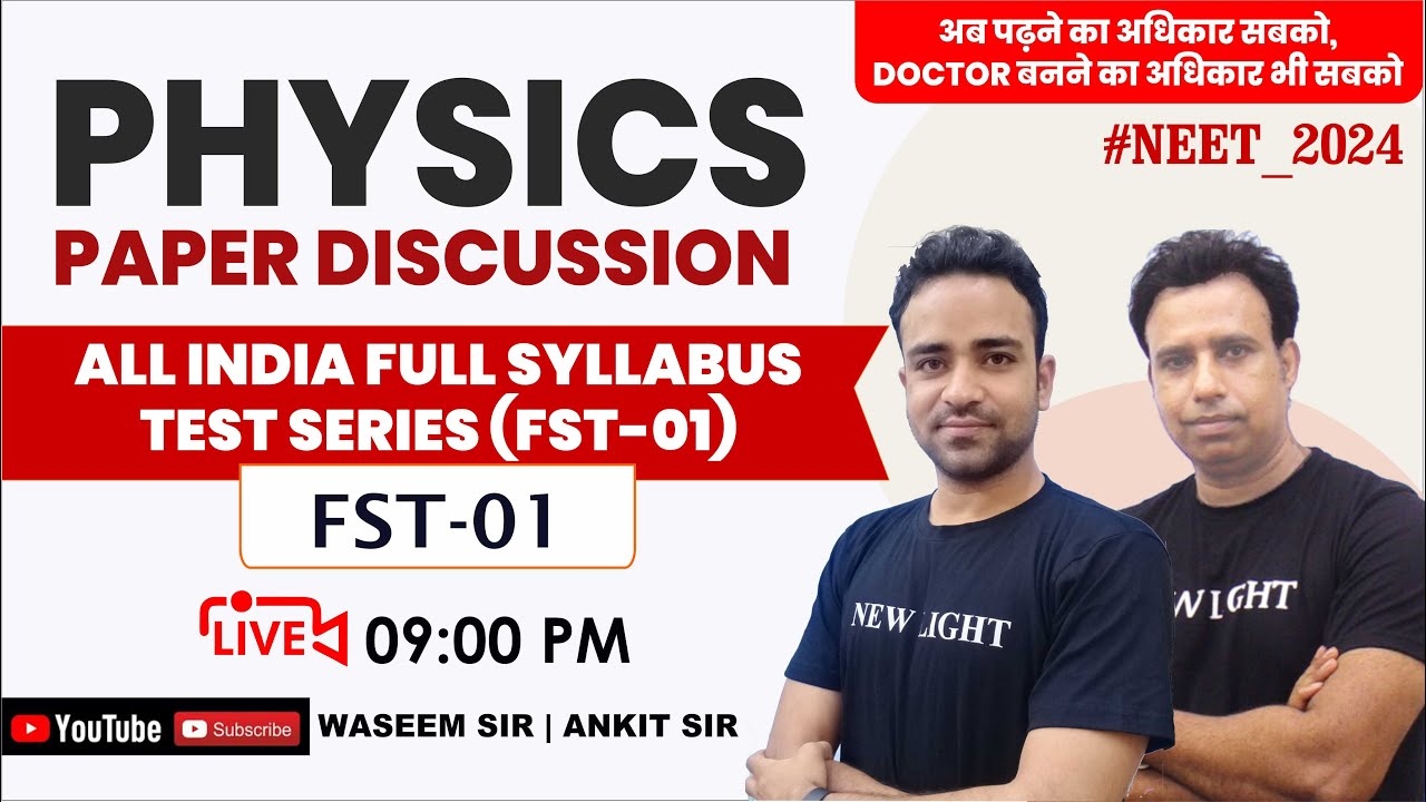 LIVE NEET 2024 PHYSICS PAPER DISCUSSION All India FULL SYLLABUS live-neet-2024-physics-paper-discussion-all-india-full-syllabus