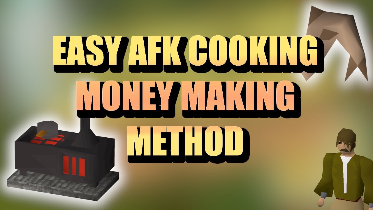 OSRS P2P AFK COOKING MONEY MAKING METHOD 2021 - YouTube