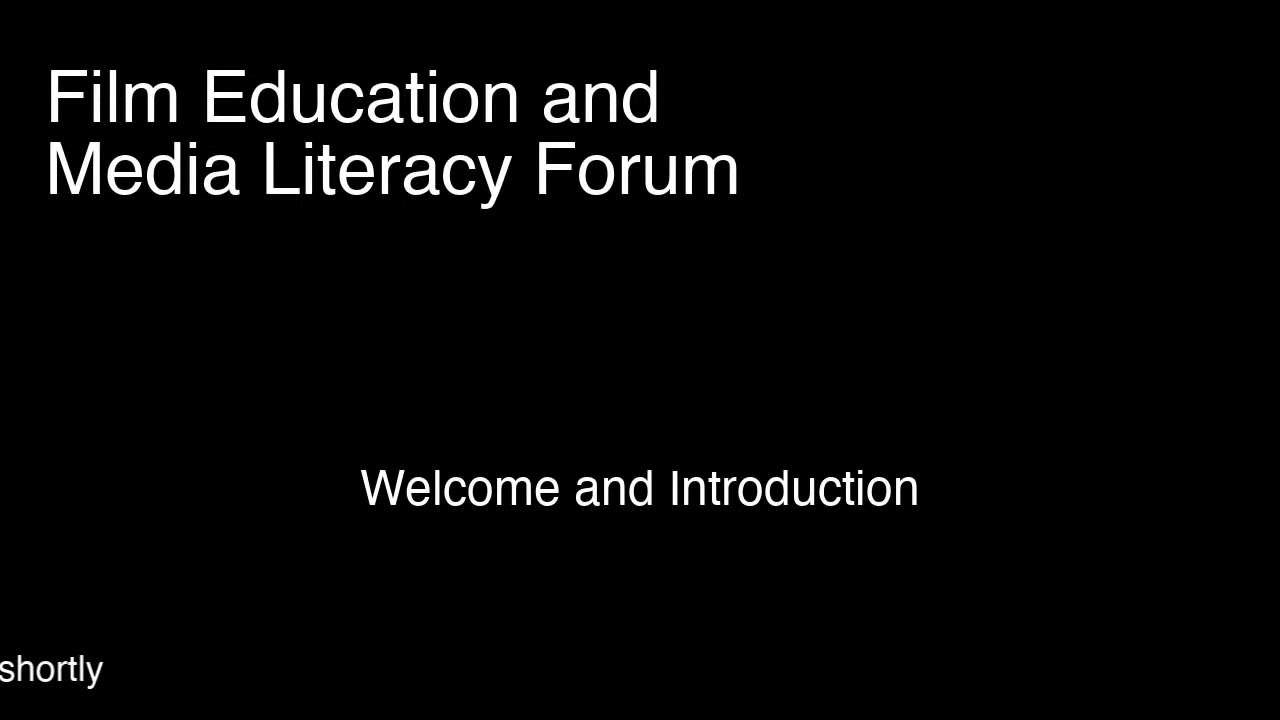Film Education and Media Literacy Forum - YouTube