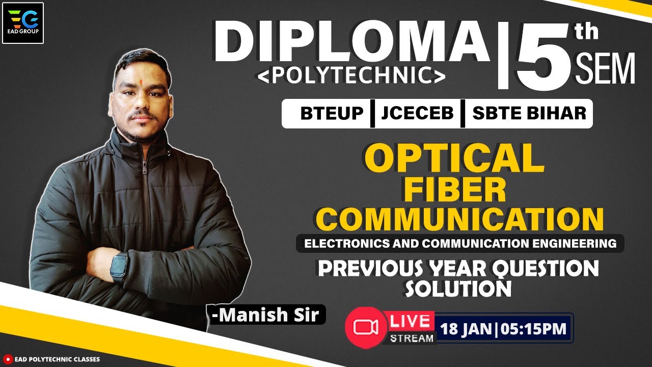 #4 Optical Fiber Communication, 5th Sem Diploma Polytechnic ...