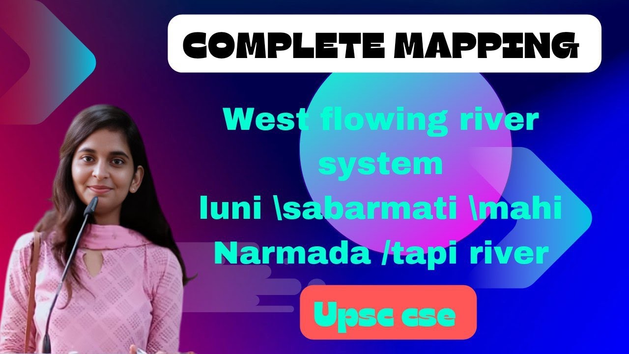 West flowing river system/luni river /Mahi river //Narmada river/Tapi ...