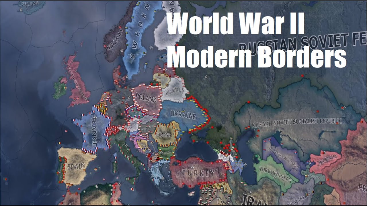 World War 2 with modern borders | Hearts of IronIV Timelapse - YouTube