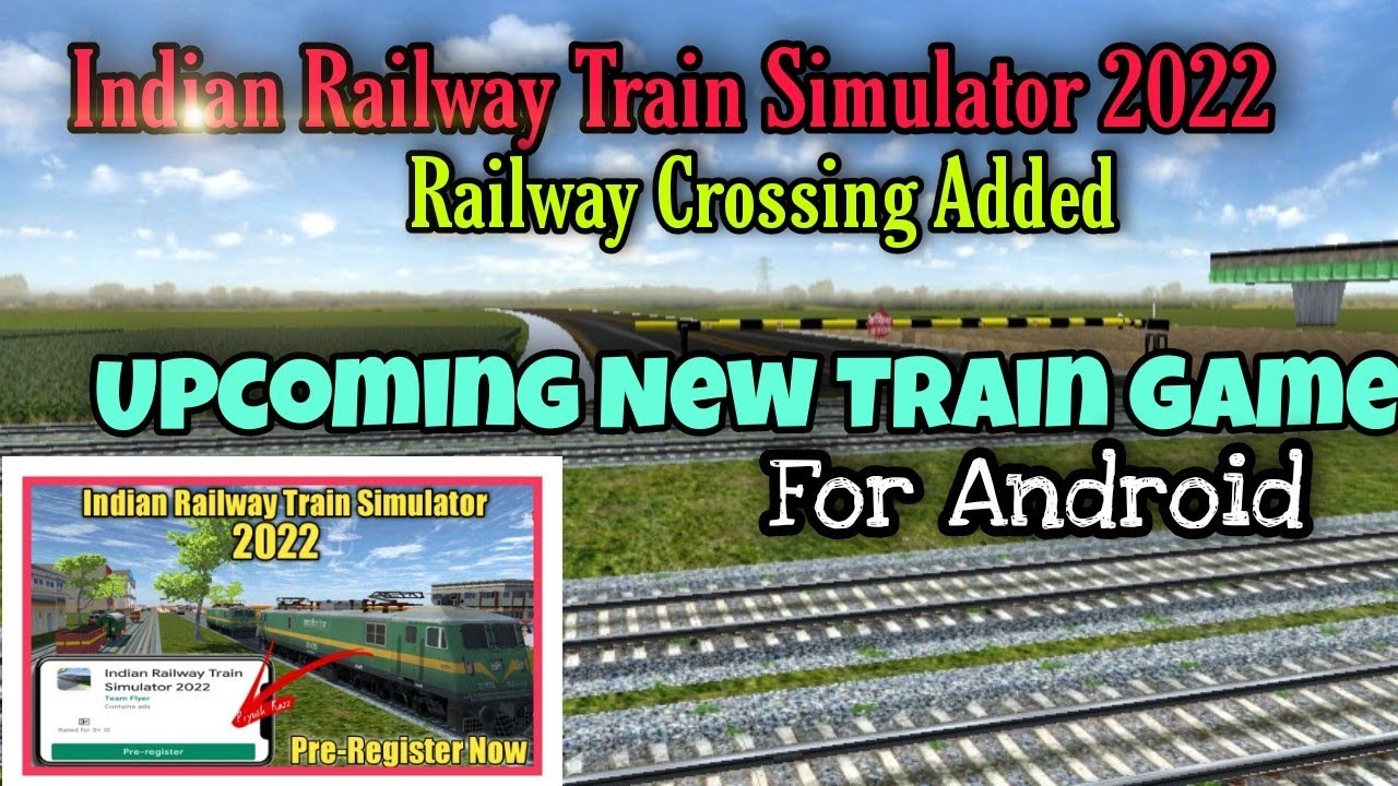 WDG3A With ICF Blue & Railway Crossing In Upcoming New Train Game ...