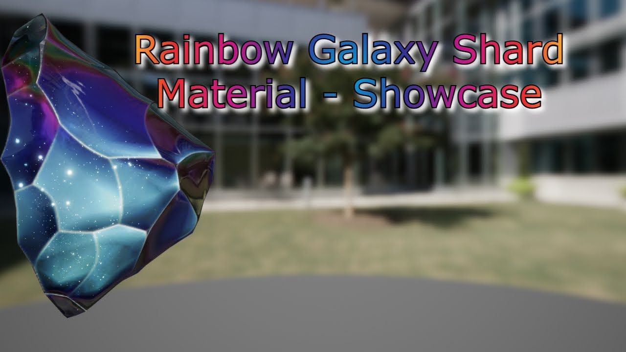 [UE] Rainbow Galaxy Shard - Showcase - YouTube